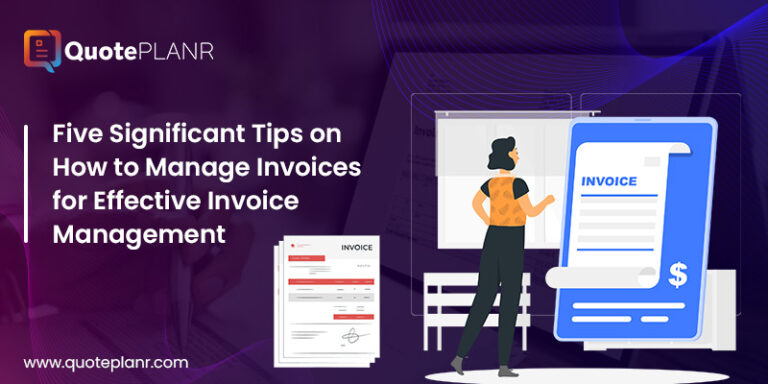 Master Invoice Management| 5 Essential Tips to Manage Invoices